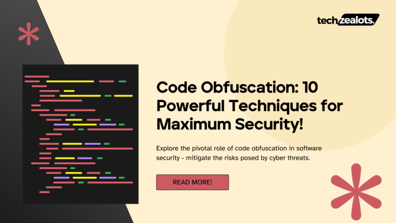 Code Obfuscation: 10 Powerful Techniques for Maximum Security