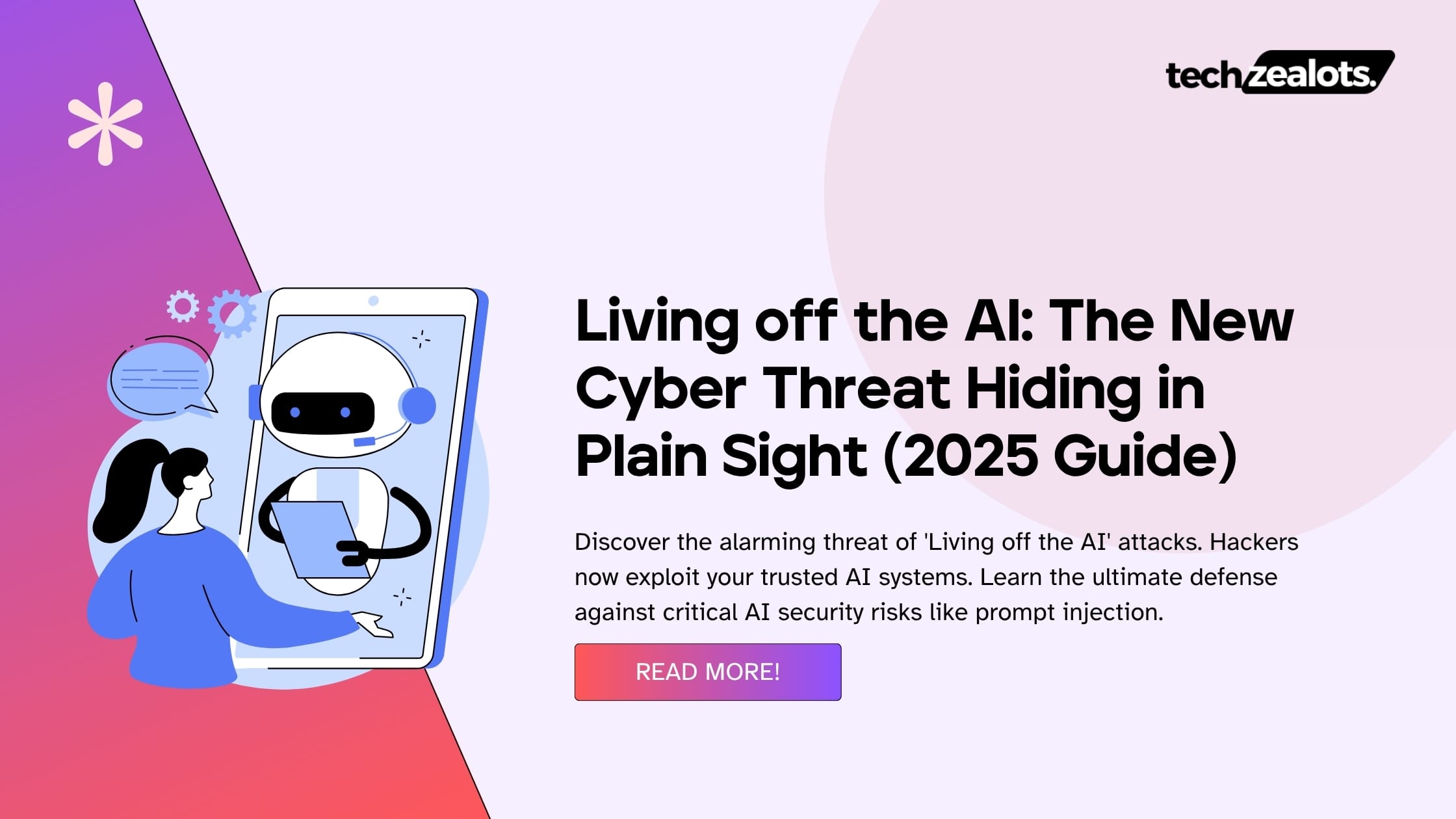The Alarming Secret of 'Living off the AI' Attacks (2025 Guide)